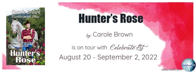 Hunter's Rose - For Him and My Family