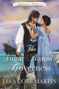The Sugar Baron's Governess - For Him and My Family