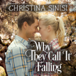 Why They Call It Falling - For Him and My Family