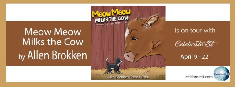 Meow Meow Milks the Cow: A Towers of Light Read to Me - For Him and My ...